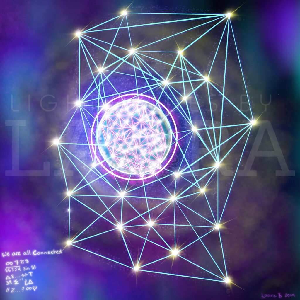 We Are All Connected - Light Codes By Laara